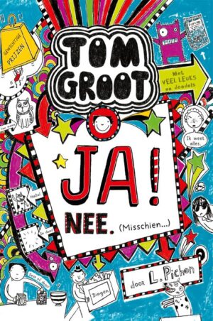 De waanzinnige wereld van Tom Groot – Gottmer Kinderboeken