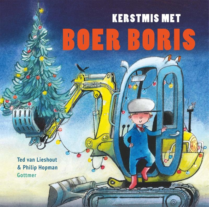 Boer Boris, start de motor! - Gottmer Kinderboeken